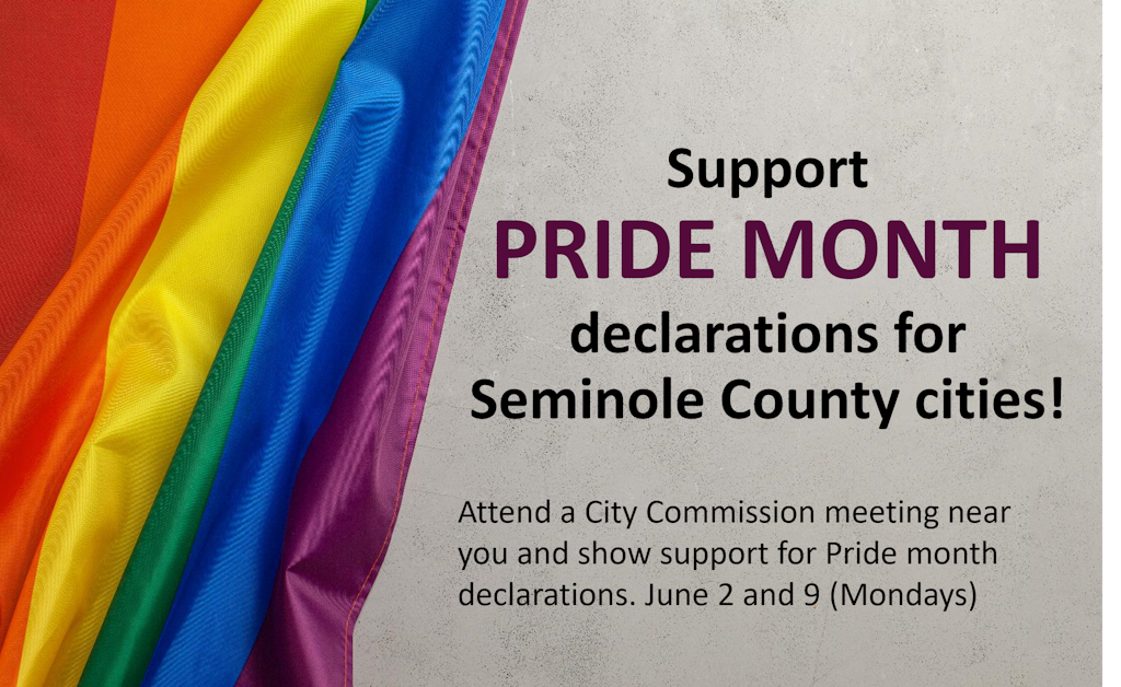 Support Pride Month Declarations in Seminole Co. Cities · Mobilize